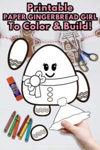 Printable Color & Build a Gingerbread Girl
